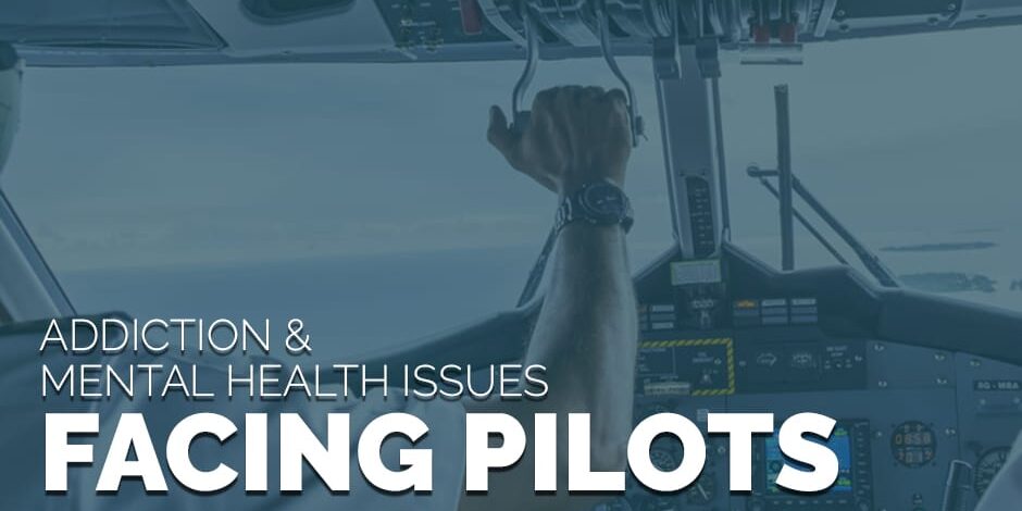 Pilots: Addiction & Mental Health Issues | Recovery Ways