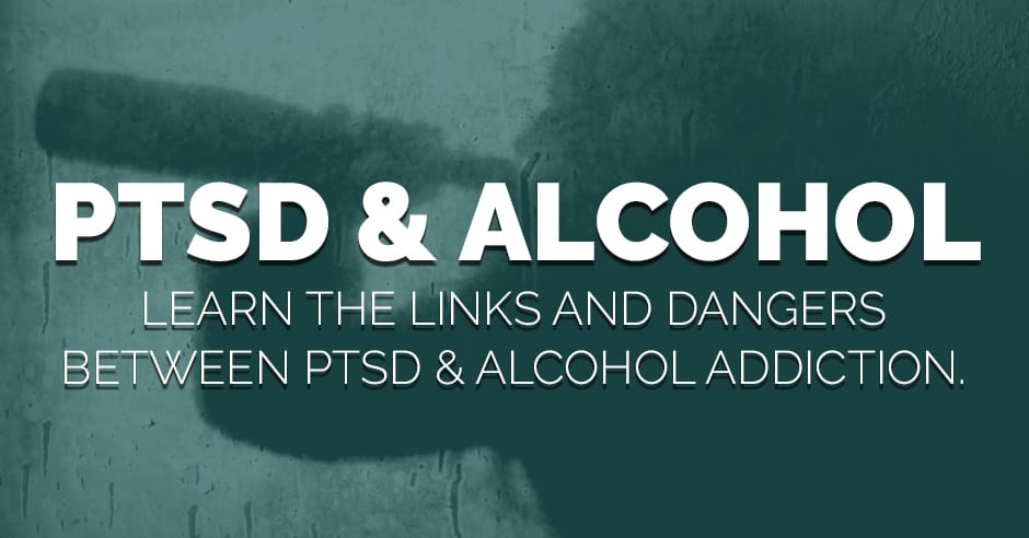 PTSD and Alcohol Addiction | Recovery Ways